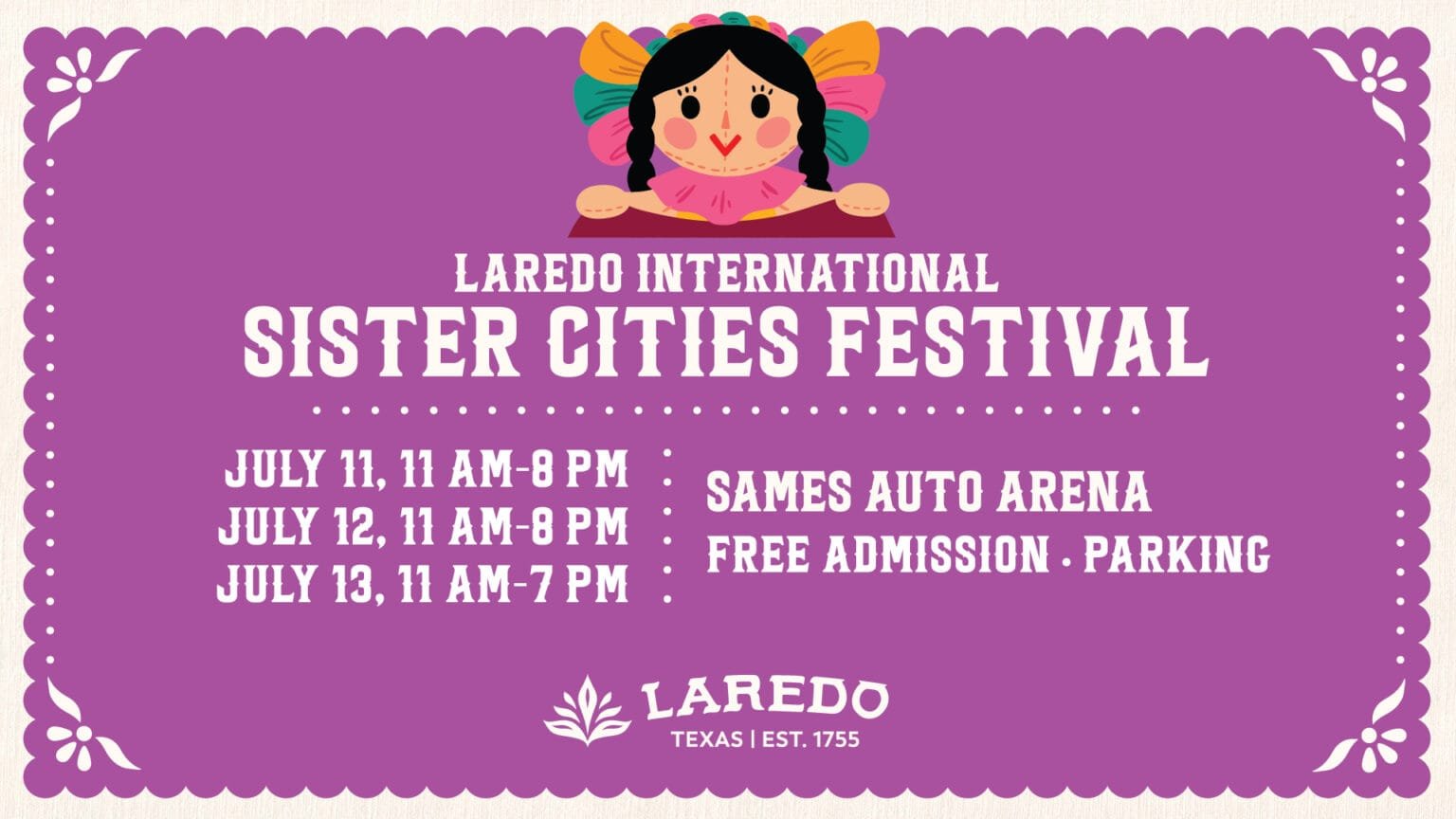 Festival Internacional de Ciudades Hermanas de Laredo - visitlaredo
